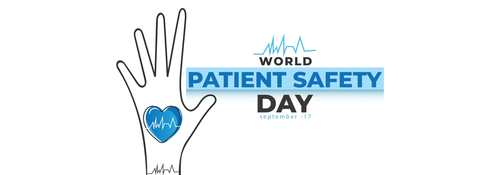 World Patient Safety Day 2024: Let’s Ensure Patient Safety